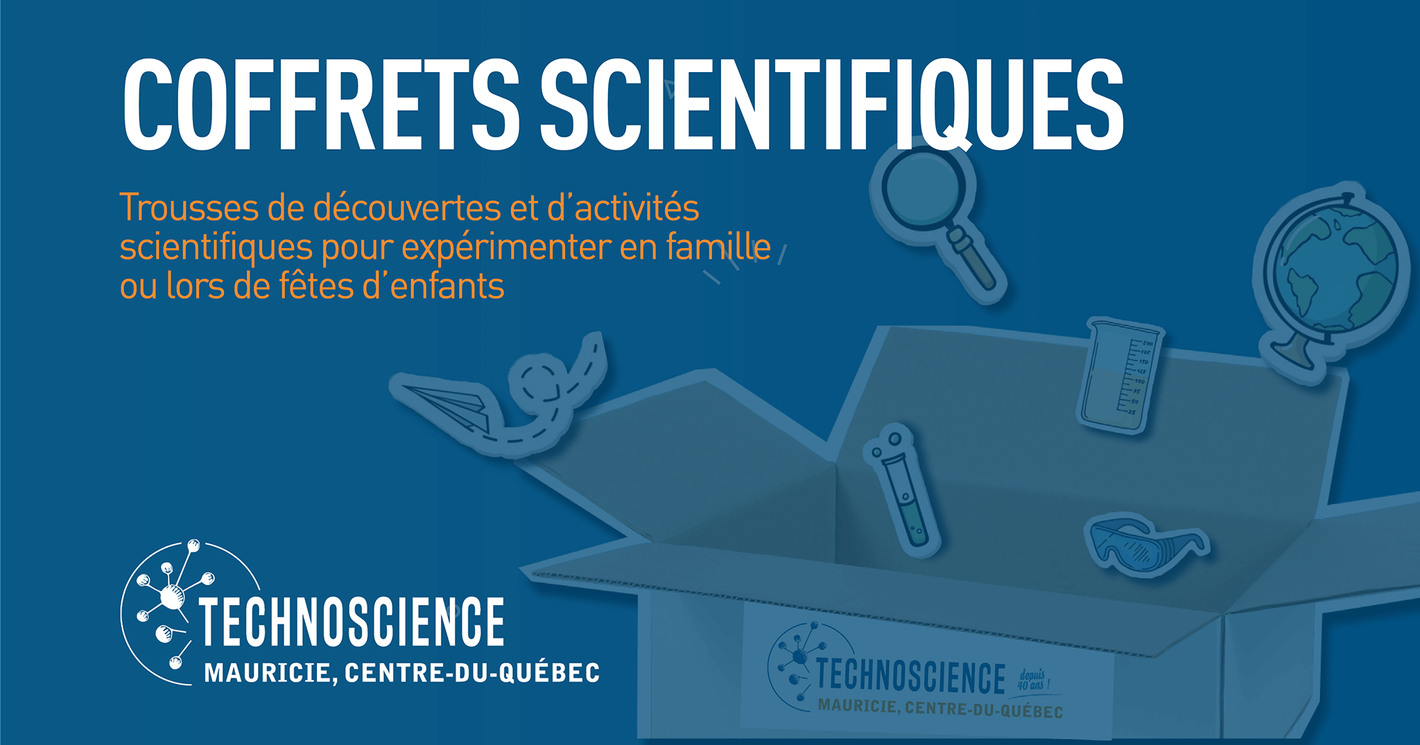 Coffrets scientifiques | Technoscience Mauricie, Centre-du-Québec