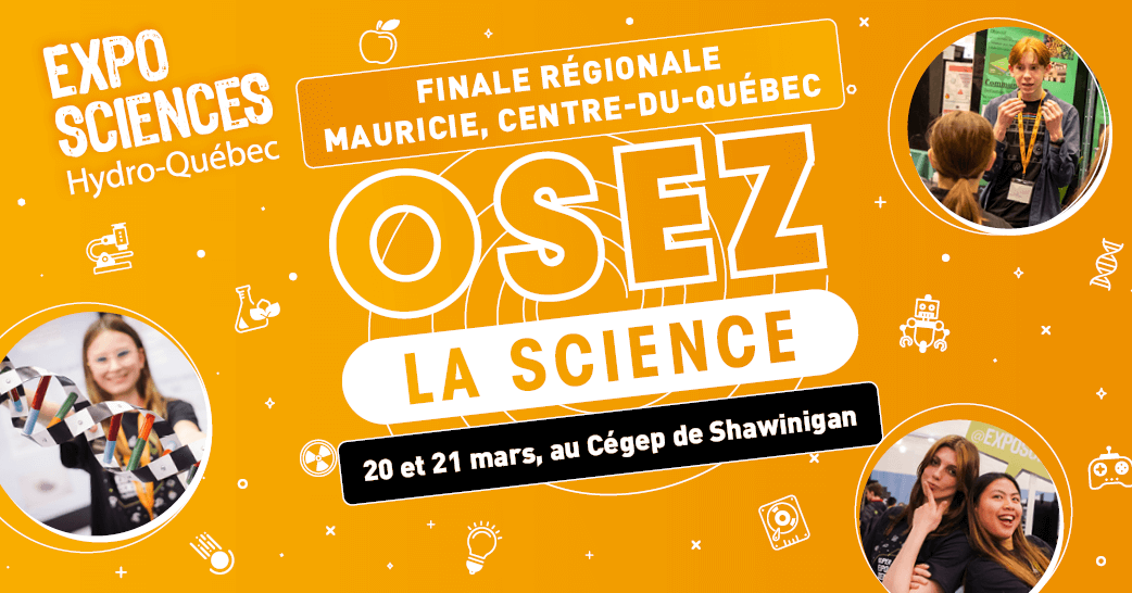 Expo-sciences Hydro-Québec 2024 - Finale régionale Mauricie, Centre-du ...